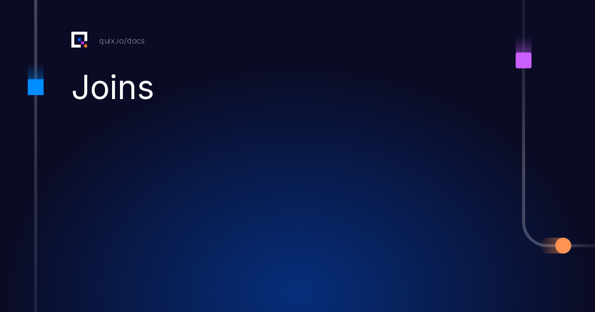 Joins - Quix Docs