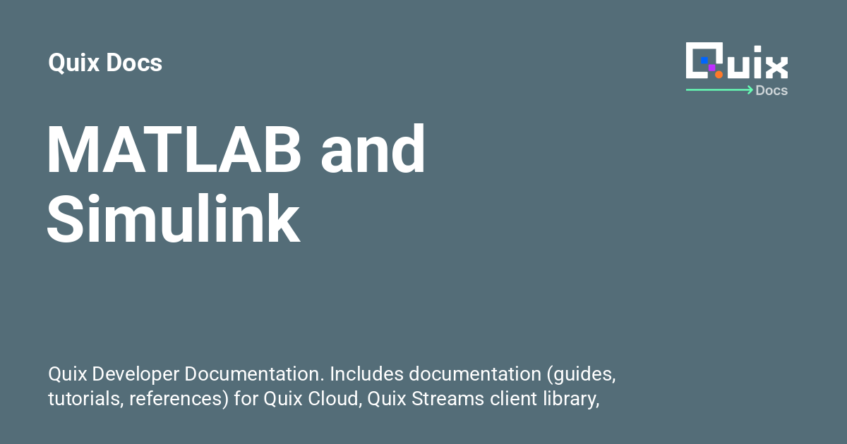 Matlab And Simulink Quix Docs